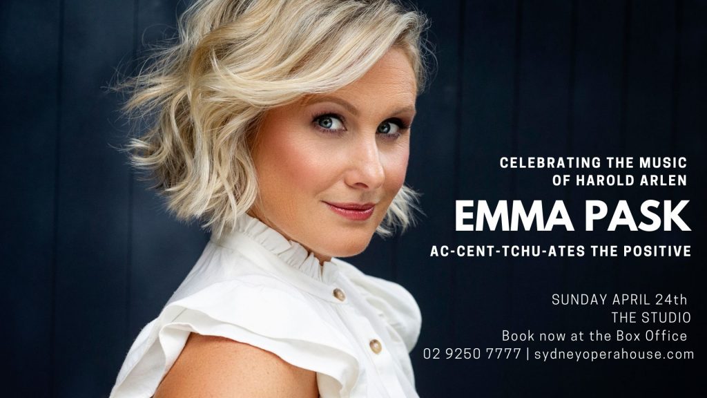 "Ac-Cent-Tchu-Ate the Positive" Emma Pask celebrates the music of ...